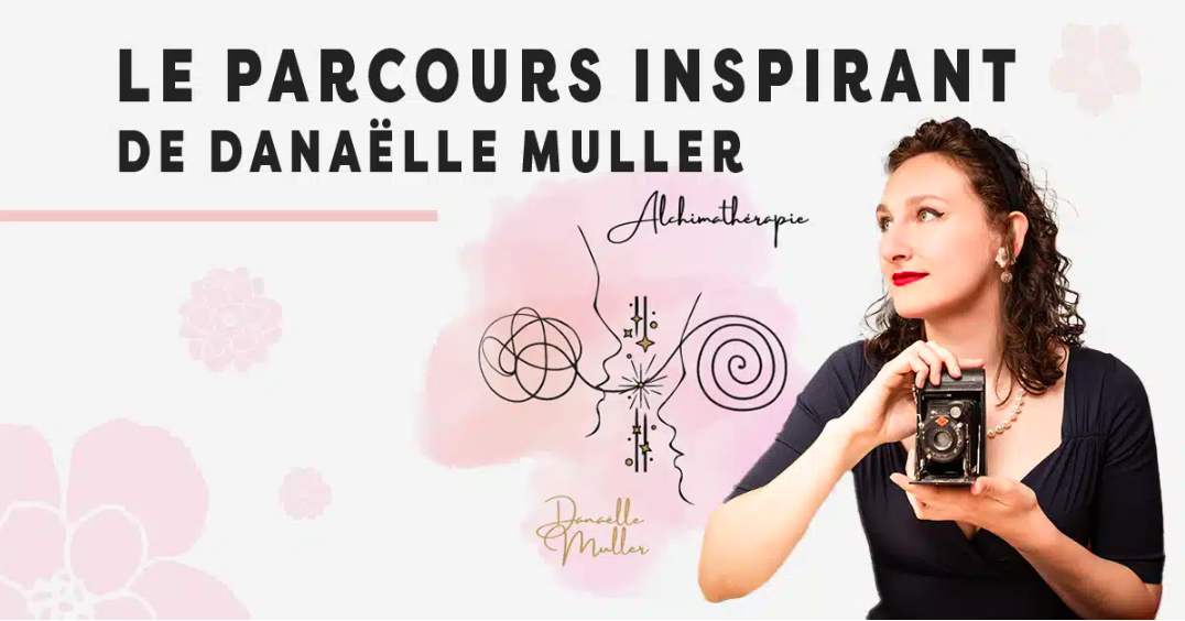 Danaëlle Muller - Coach psycho-émotionnel et thérapeute